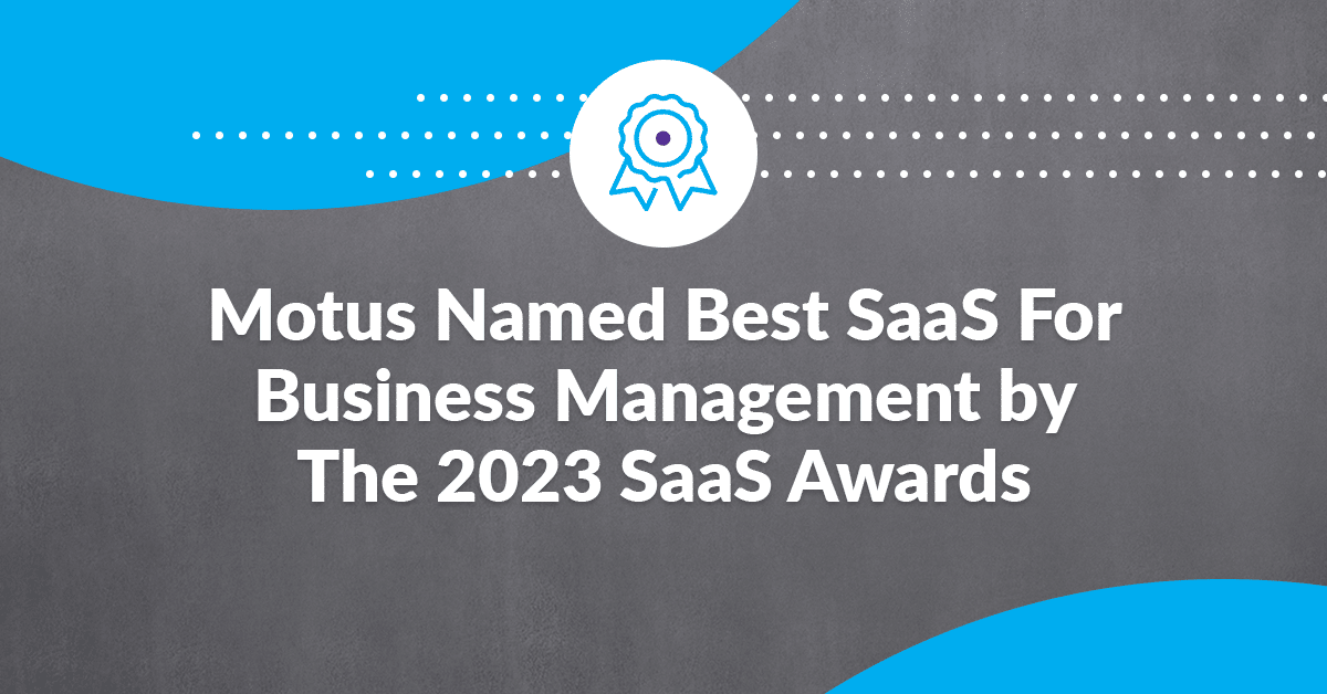 Motus Named Best SaaS in 2023 SaaS Awards